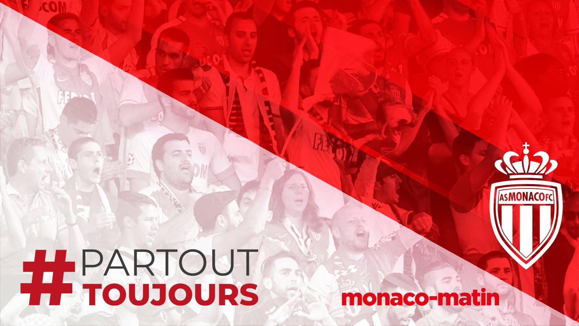 #PartoutToujours L’AS Monaco s’associe à l’appel aux fans lancé par ...